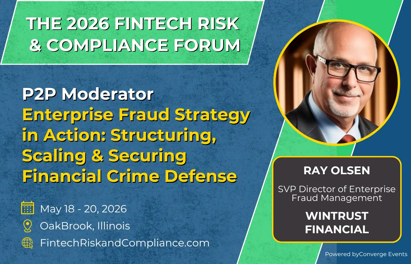 Ray Olsen to Lead Peer-to-Peer Fraud Strategy Session at FRC 2026